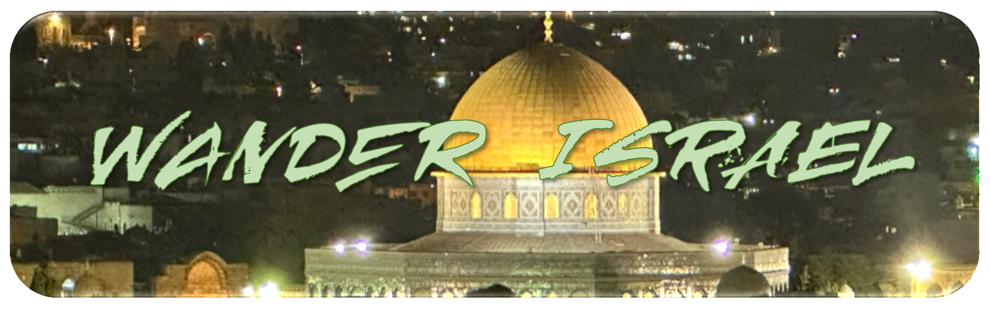 First Full Day in Jerusalem - dhuru.net